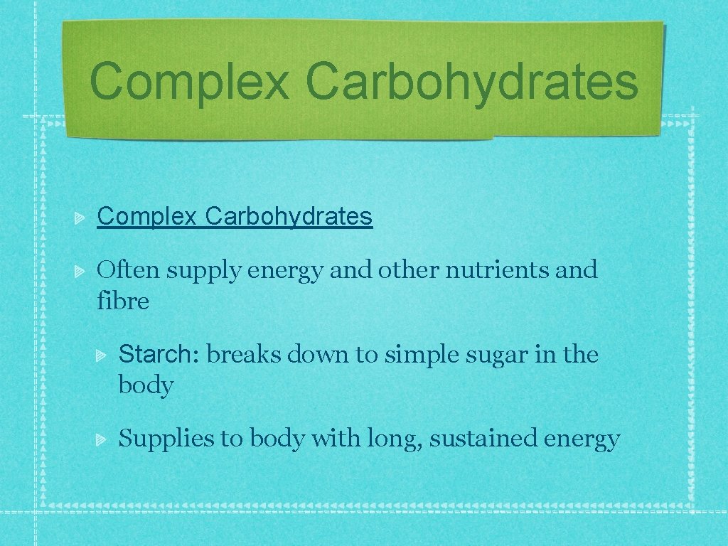 Carbohydrates The bodies preferred source of energy Make