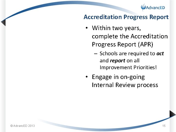 Accreditation Engaging in Continuous Improvement What Is Accreditation