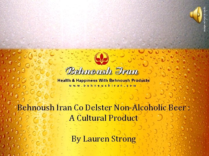 Behnoush Iran Co Delster NonAlcoholic Beer A Cultural
