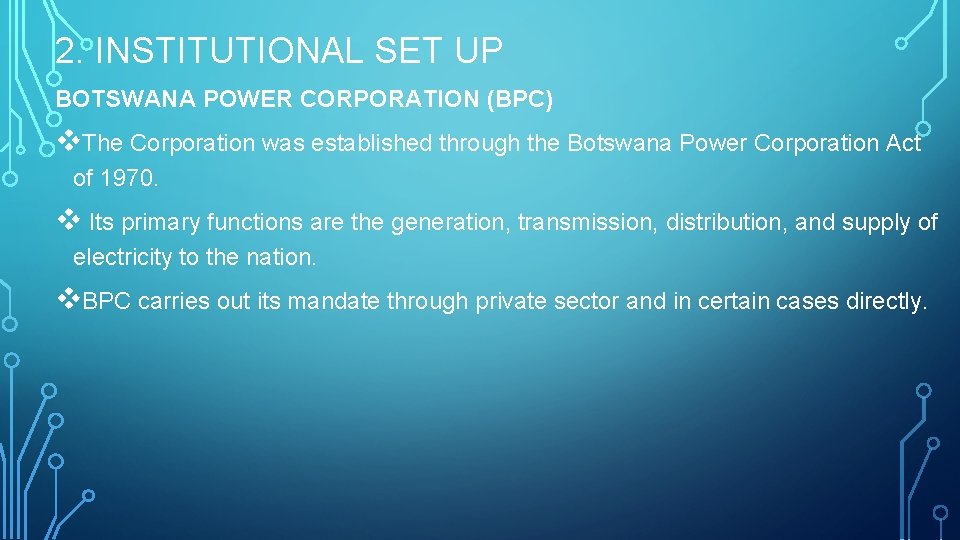 OVERVIEW OF THE ENERGY SECTOR IN BOTSWANA JAMES