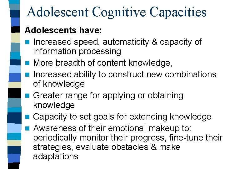 Cognitive Development in Adolescence Lecture 16 C 6035