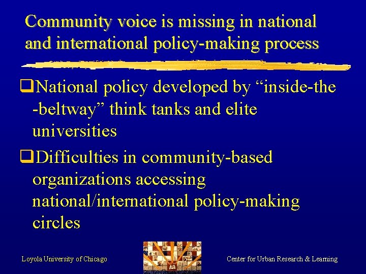 Finding Community Voice in A Global World Linking