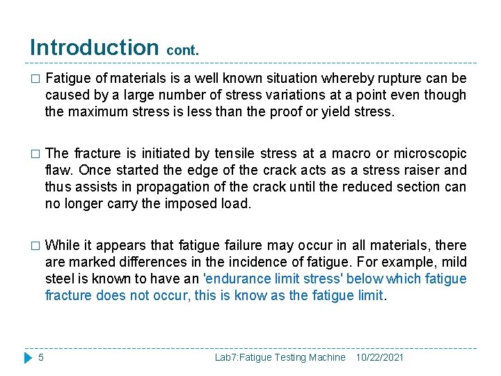 Lab 8 Fatigue Testing Machine 1 Lab 7