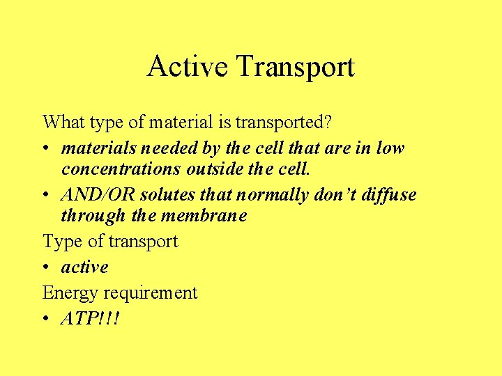 Active Transport of Substances Into A Cell Active