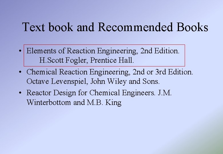 Advanced Chemical Reaction Engineering Lecture 1 Lecturer Syllabus