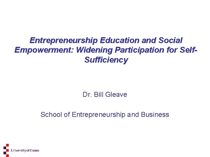 Entrepreneurship Education and Social Empowerment Widening ...