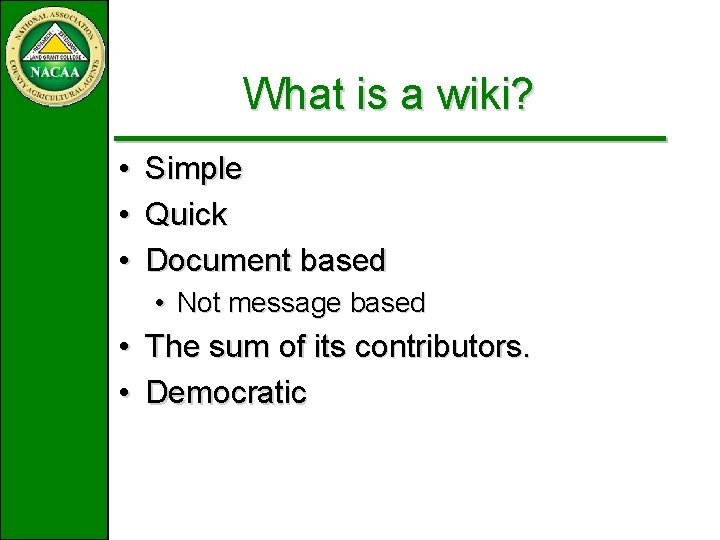 What is a Wiki and why would extension