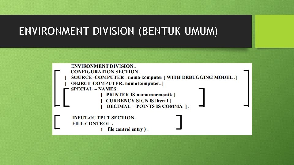 PART 2 STRUKTUR DIVISION PADA COBOL Dosen Ahmad