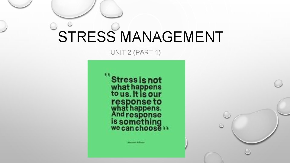 STRESS MANAGEMENT UNIT 2 PART 1 The Game