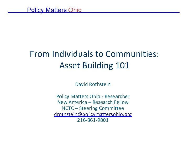 Policy Matters Ohio From Individuals to Communities Asset