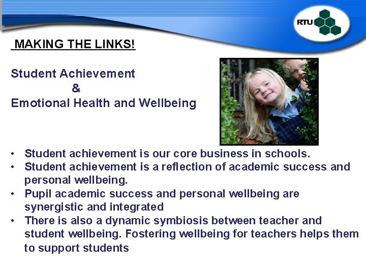 RTU Conference 22 nd November 2013 Optimising achievement