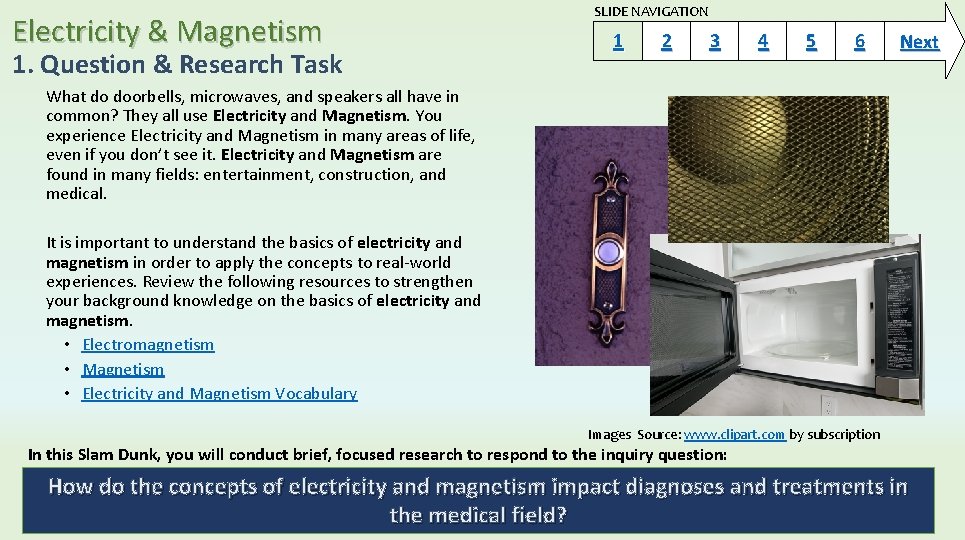 Electricity Magnetism 1 Question Research Task SLIDE NAVIGATION