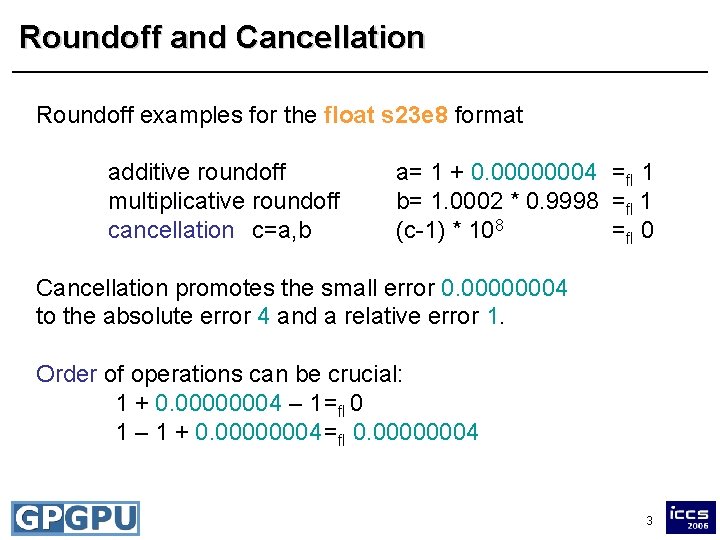 Accuracy Robert Strzodka Overview Precision and Accuracy Hardware