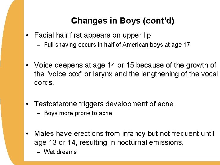CHAPTER 11 Adolescence Physical and Cognitive Development Puberty