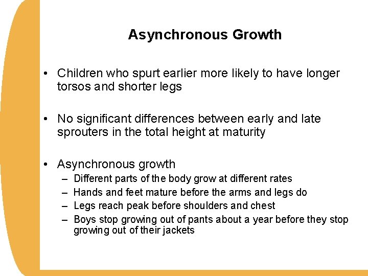 CHAPTER 11 Adolescence Physical and Cognitive Development Puberty