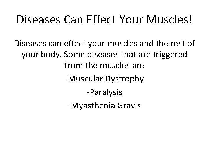 Diseases That Affect The Muscular System By Bhargavi