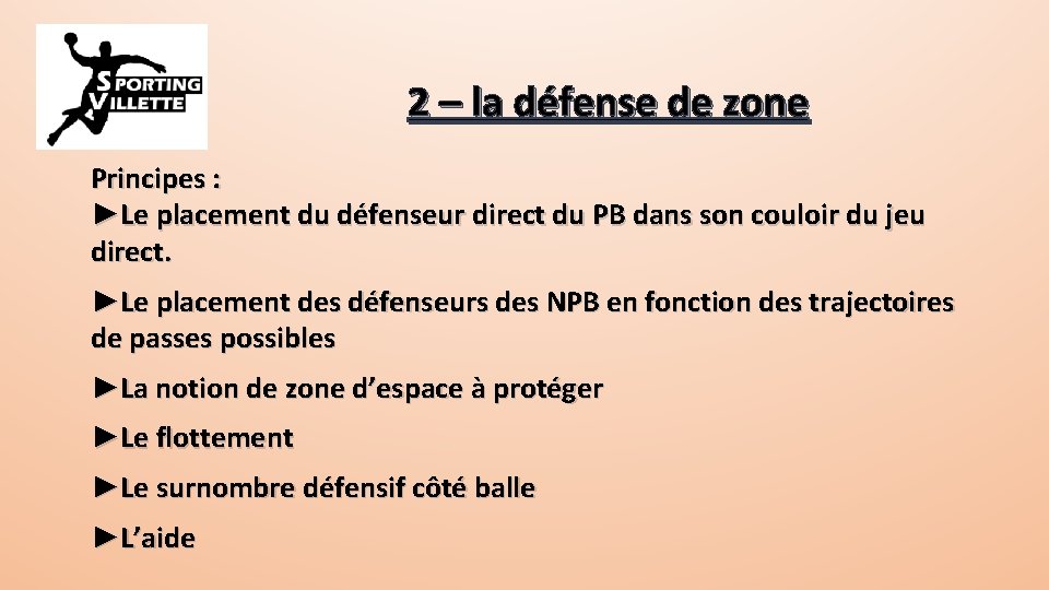 Les principes fondamentaux du handball Les principes fondamentaux