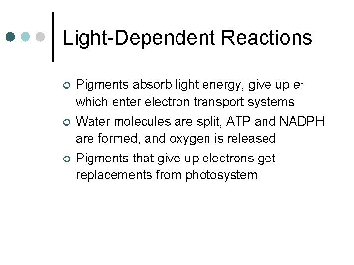 Photosynthesis Chapter 6 Carbon and Energy Sources Photoautotrophs