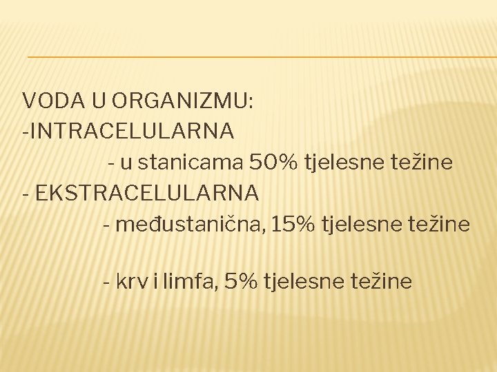 METABOLIZAM VODE SADRAJ VODE U ORGANIZMU EMBRIO 97