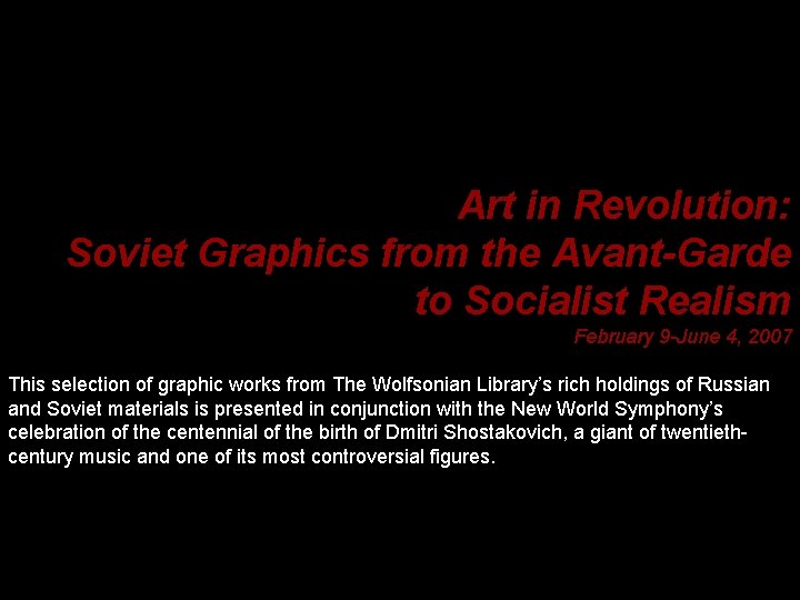 Art in Revolution Soviet Graphics from the AvantGarde