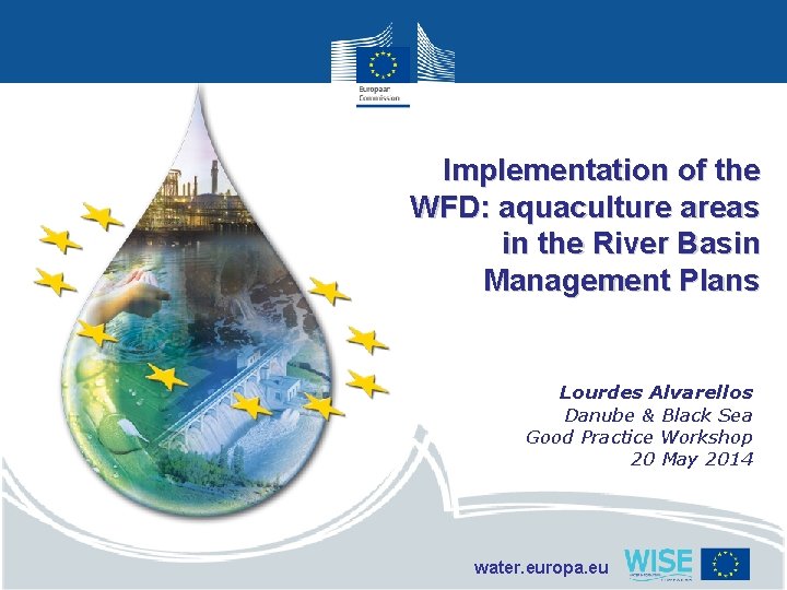 Implementation of the WFD aquaculture areas in the