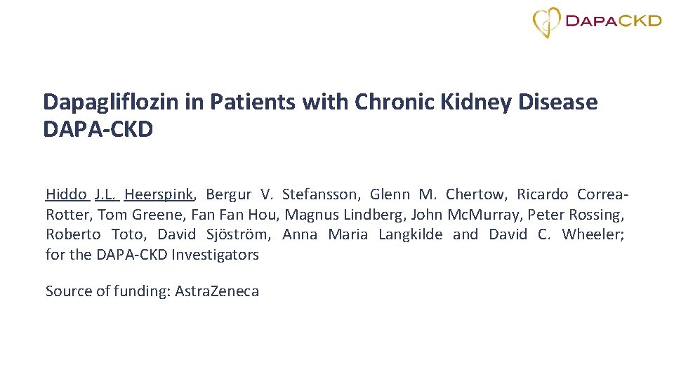 Dapagliflozin in Patients with Chronic Kidney Disease DAPACKD