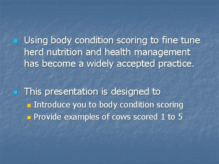 Beginners Guide to Body Condition Scoring A Tool
