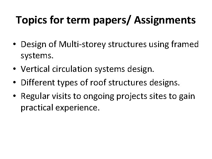 BLD 311 CONSTRUCTION TECHNOLOGY 1 Brief overview Lecturer
