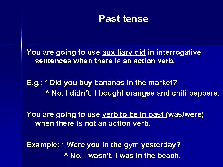 VERB TO BE IN PAST INTERROGATIVE SINGULAR PLURAL