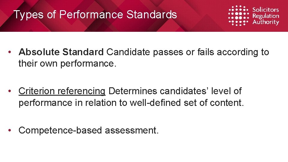 Standard setting Dr Debra Malpass Head of Research