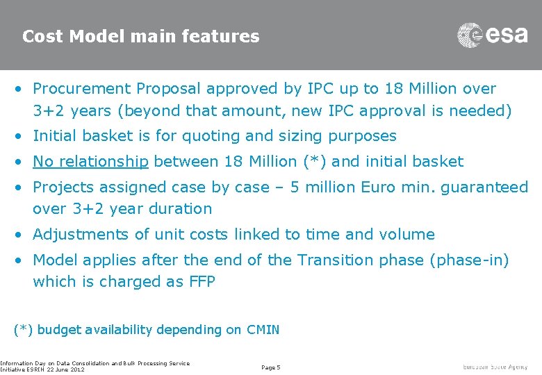 Cost Model Cost Model objectives Predictable costs Transparent