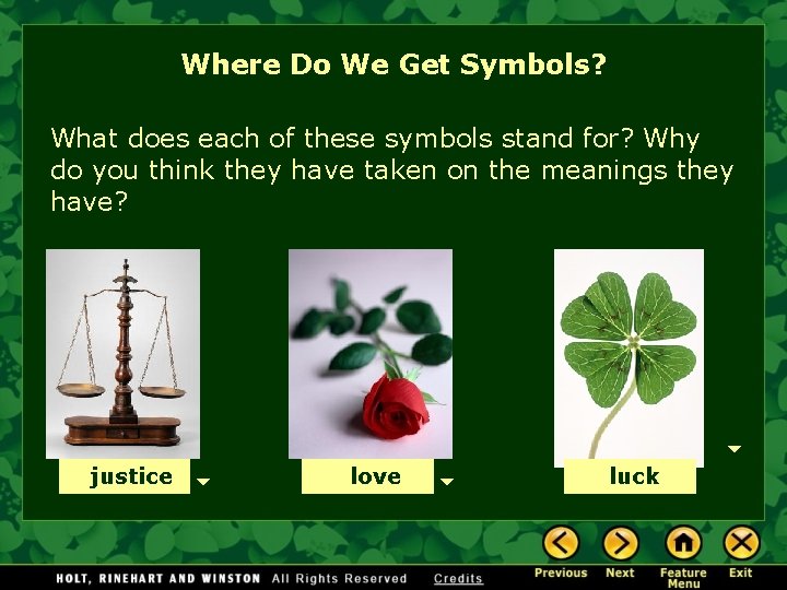 Symbolism and Allegory Feature Menu What Is a