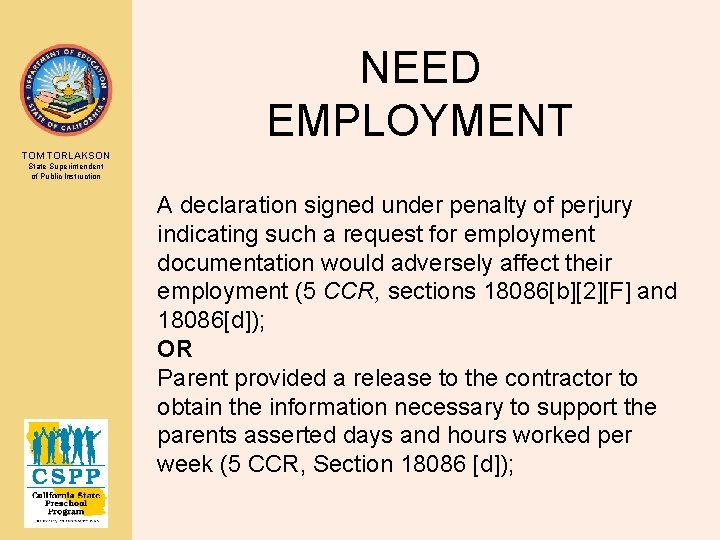 Determining a Need Schedule for Set and Unpredictable