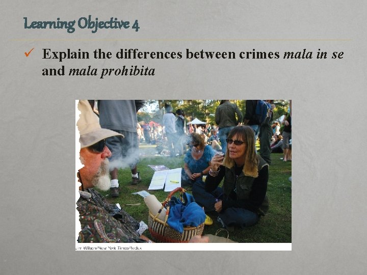 Chapter 3 Inside Criminal Law Learning Objective 1
