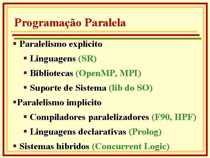 Introduo Computao Paralela e Ambientes de Grade Ins