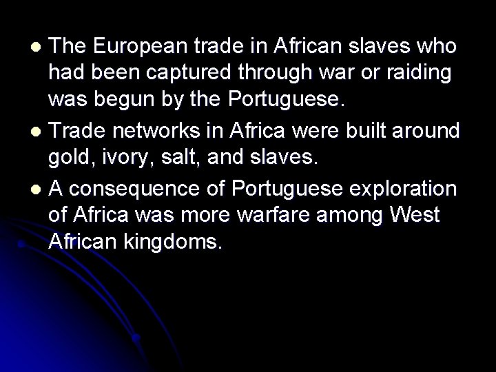 Chapters 1 2 l The first European explorers