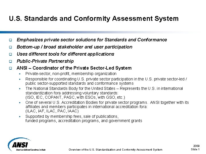 U S Standards and Conformity Assessment System q