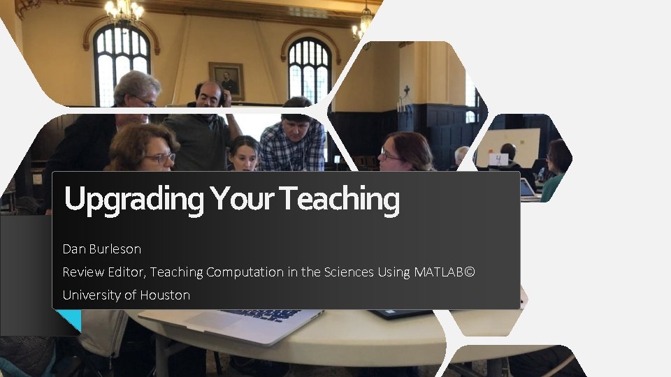Upgrading Your Teaching Dan Burleson Review Editor Teaching