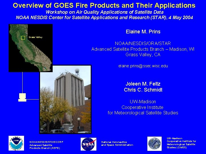 Overview of GOES Fire Products and Their Applications