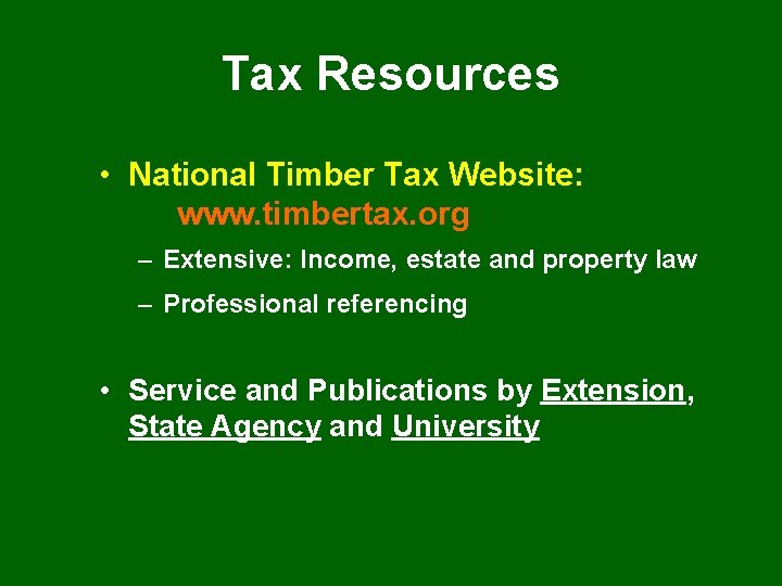 2008 Forest Tax Update Establishing Timber Basis Dr