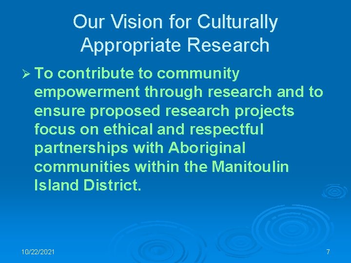 Guidelines for Ethical Aboriginal Research A Community based