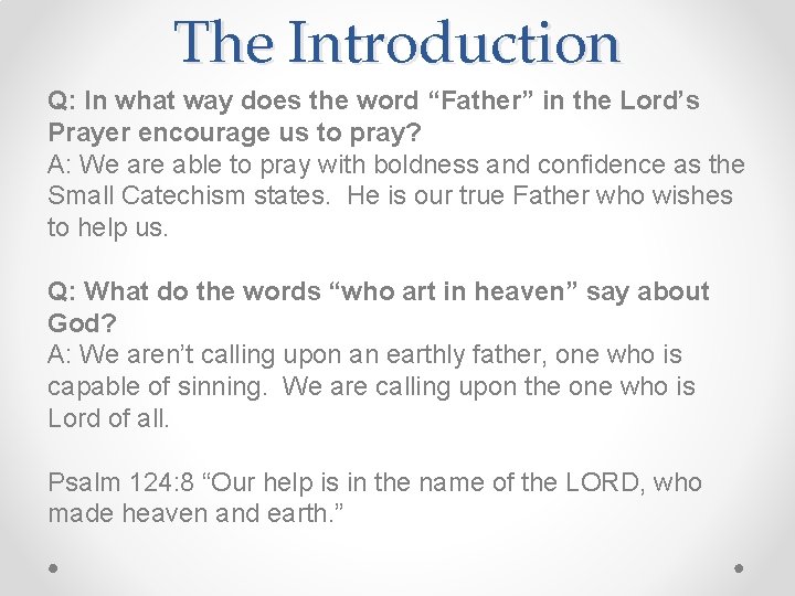 The Lords Prayer The Introduction to the Lords
