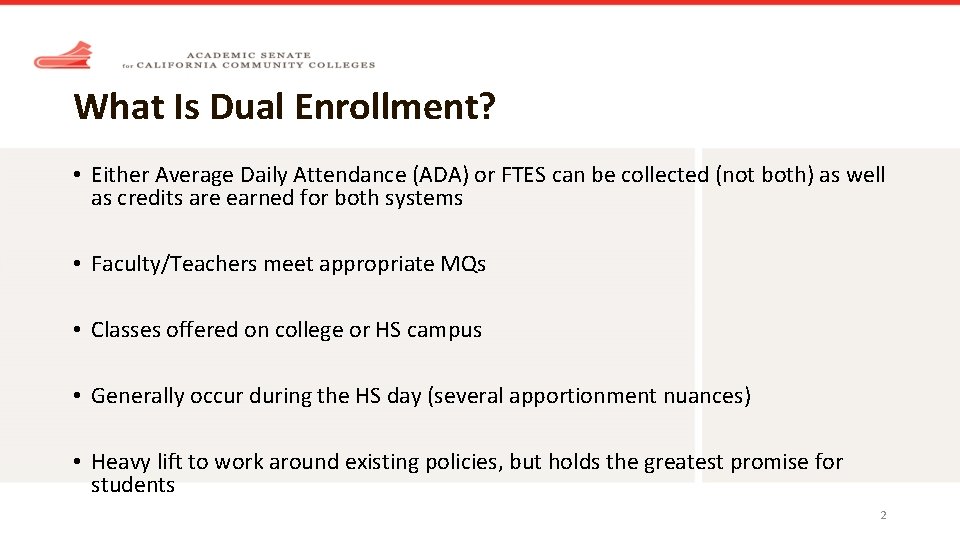 Dual Enrollment and Basic Skills A New Pathway