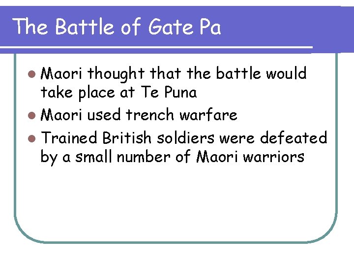 The Battle of Gate Pa l 1864 3