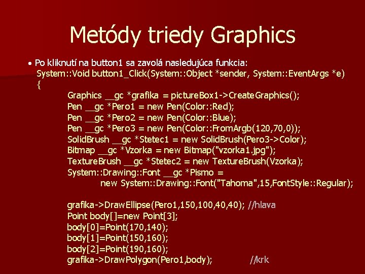 Grafika vo Visual C Namespace System Drawing Namespace