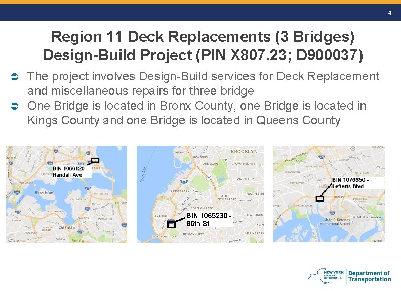 Region 11 Deck Replacements 3 Bridges PIN X
