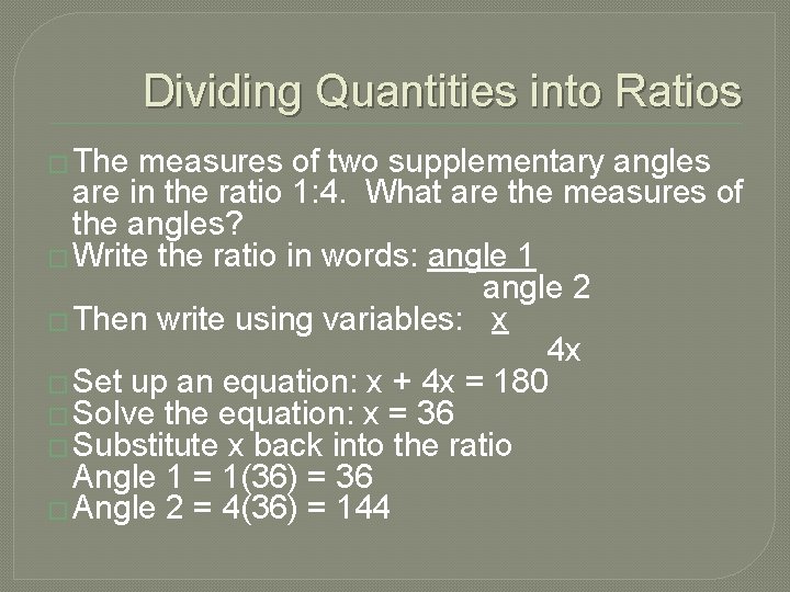 Chapter 7 Section 1 Ratios and Proportions Objectives