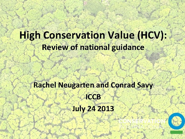 High Conservation Value HCV Review of national guidance