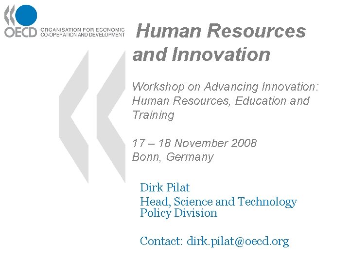 Human Resources and Innovation Workshop on Advancing Innovation