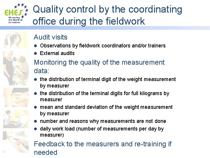 Measuring weight Quality assurance Based on EHES Manual